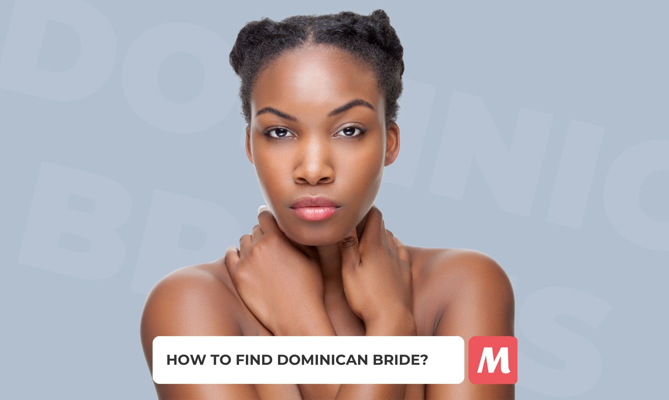 How to Find a Dominican Mail Order Wife: Bride Sites & Tips 2026